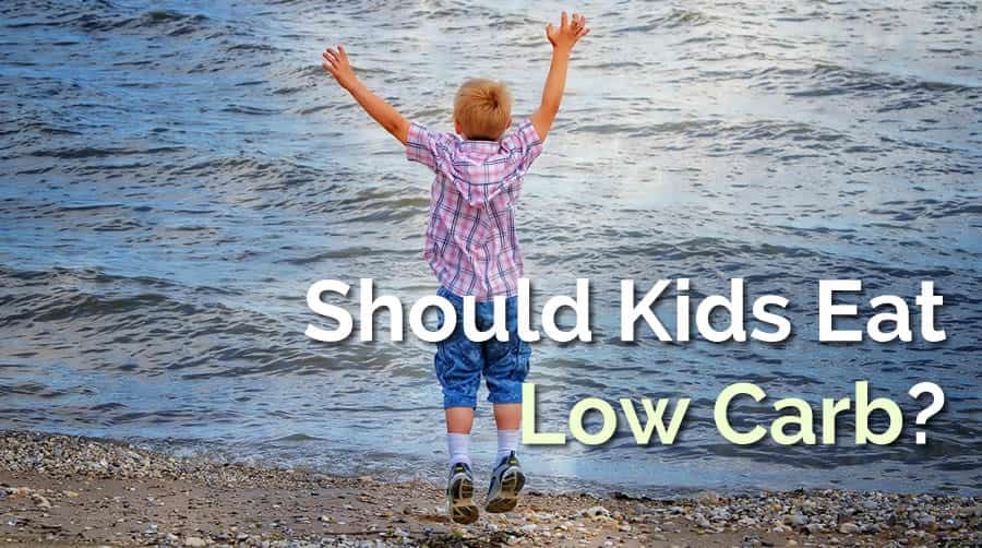 Should Kids Eat Low Carb? » Low Carb Zen
